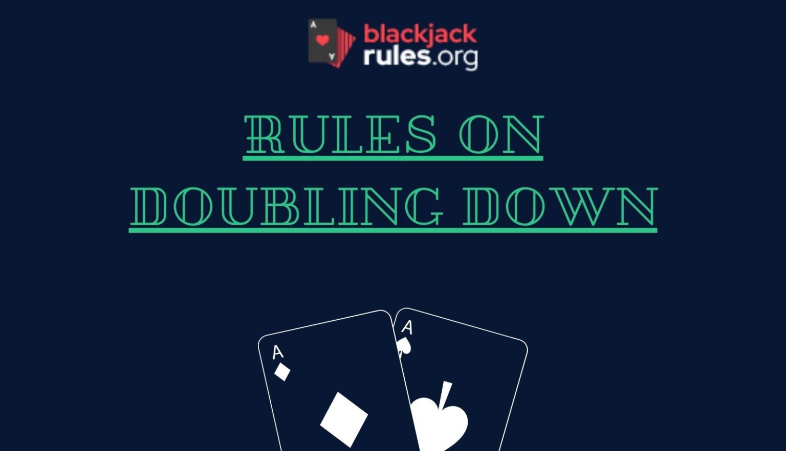 Rules On Doubling Down | Rules Of Blackjack - blackjackrules.org