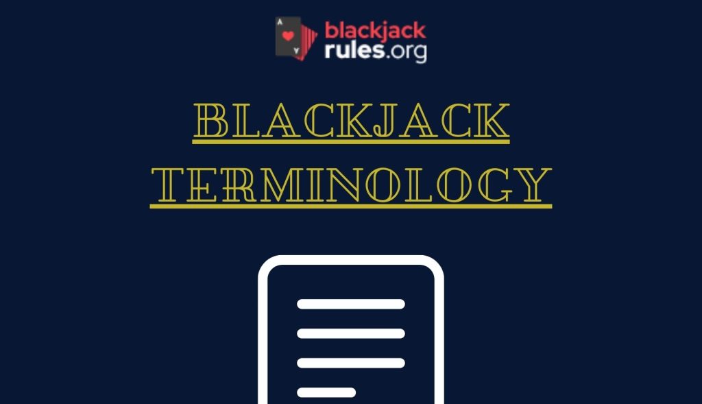 Blackjack Rules - Basic Rules & Strategies - blackjackrules.org